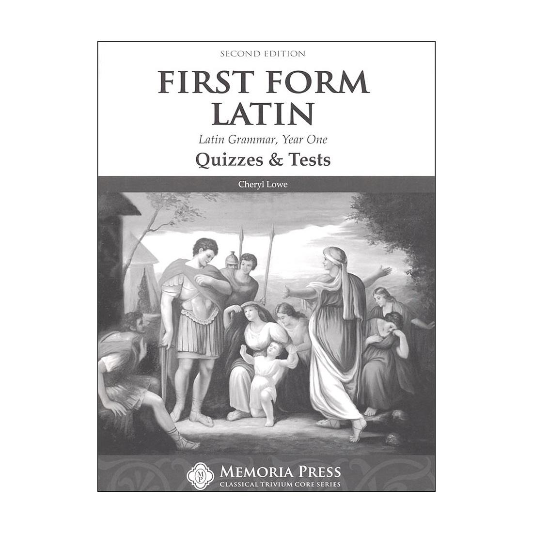 First Form Latin: Latin Grammar Year1: Quizzes and Tests - 2nd Ed ...