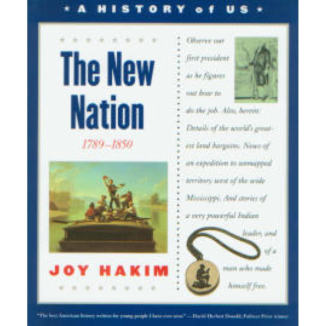 A History of US: Book 4: The New Nation: 1789-1850 | Veritas Press