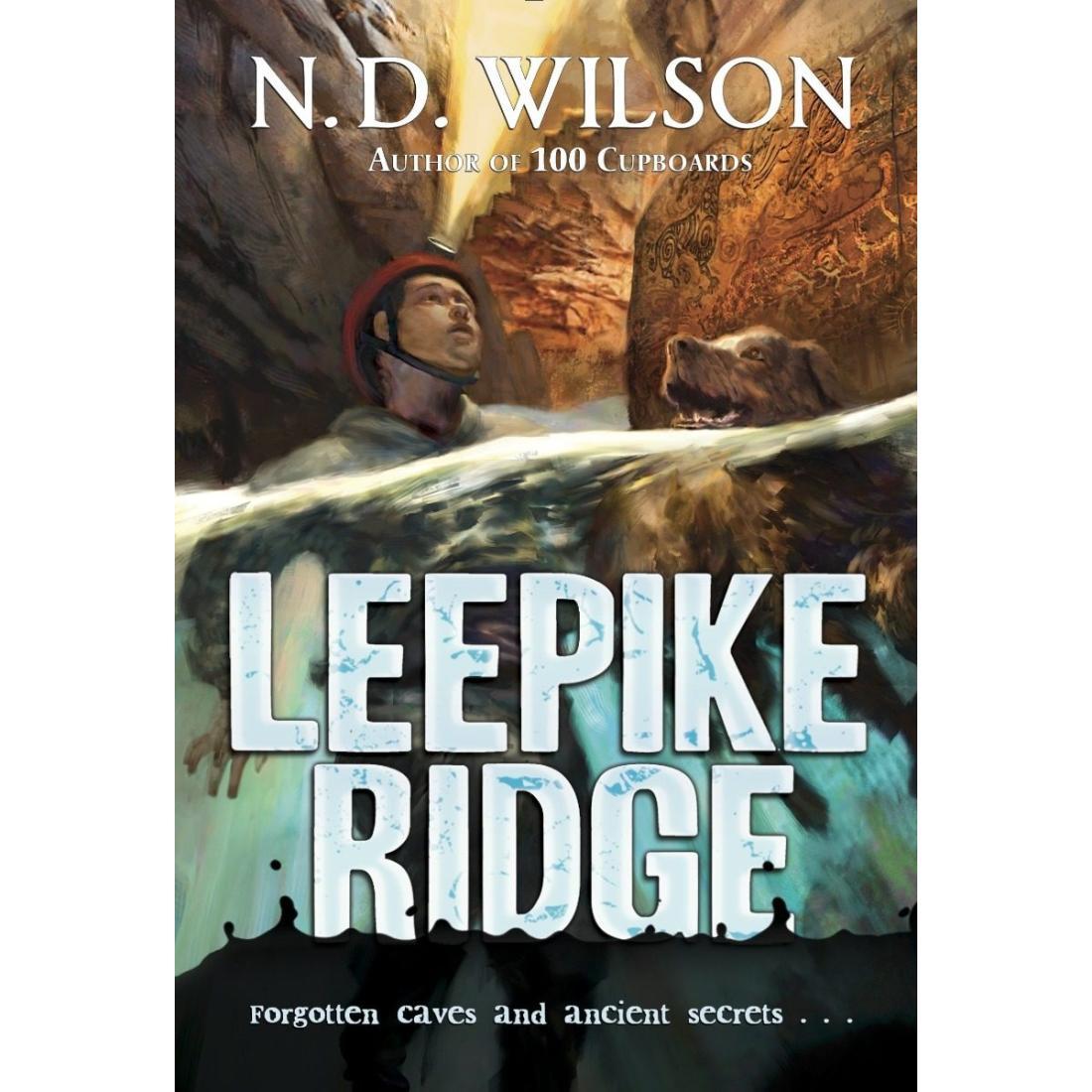 Leepike Ridge: Forgotten caves and ancient secrets ... | Veritas Press