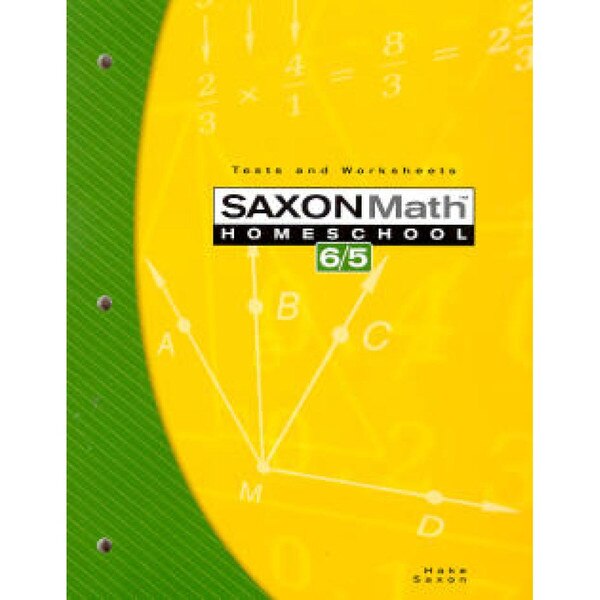 Saxon 6/5 Homeschool Tests and Worksheets | Veritas Press