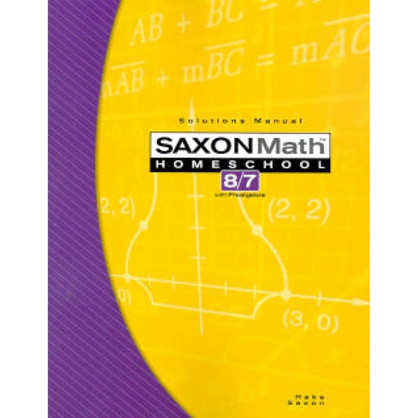 Saxon Math 8/7 Homeschool Solutions Manual | Veritas Press